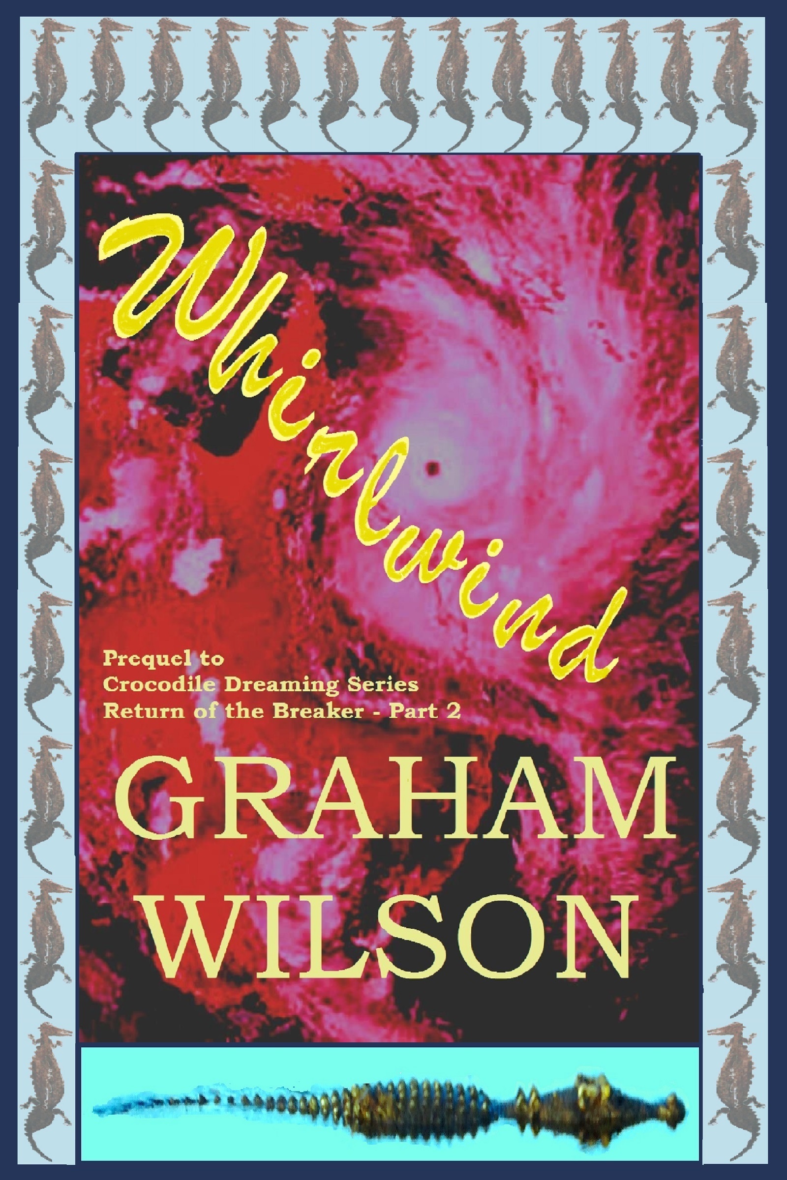 Whirlwind by Graham Wilson | Goodreads