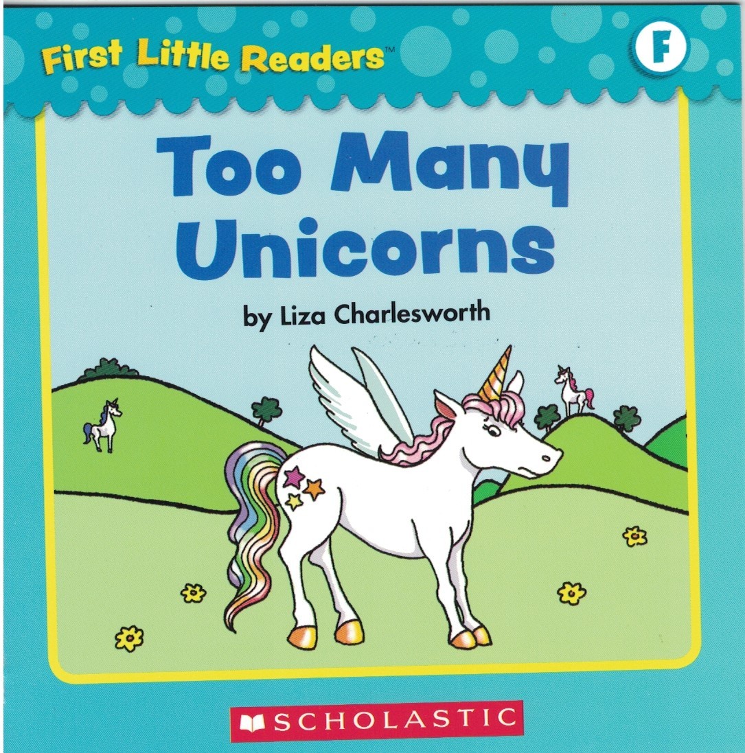 Too Many Unicorns by Liza Charlesworth | Goodreads