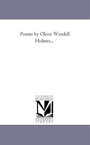 Poems by Oliver Wendell Holmes... by Oliver Wendell Holmes Sr. | Goodreads