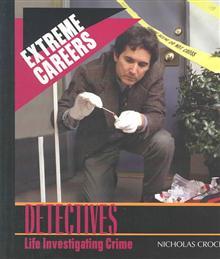 Detectives: Life Investigating Crime by Nicholas Croce | Goodreads