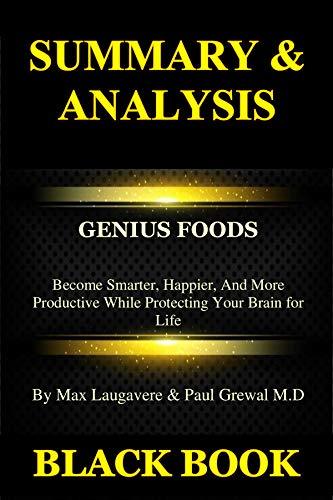 Summary & Analysis: Genius Foods By Max Lugavere & Paul Grewal M.D ...