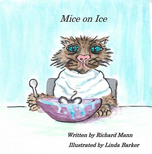 Mice On Ice by Richard Mann | Goodreads