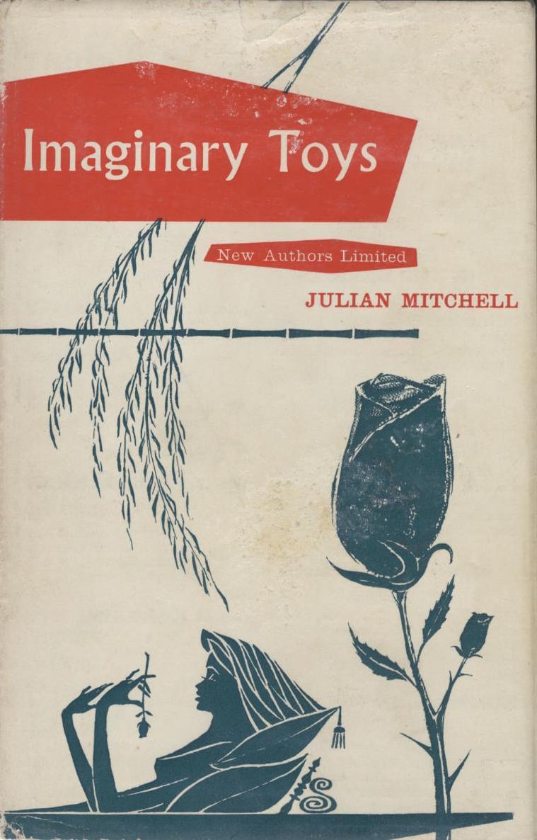 Imaginary Toys by Julian Mitchell | Goodreads