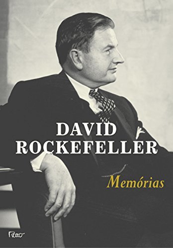 Memórias by David Rockefeller | Goodreads