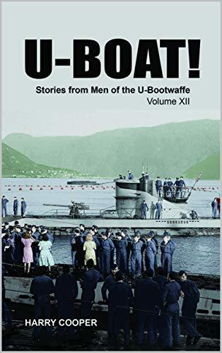 U-Boat! (Vol. XII) by Harry Cooper | Goodreads