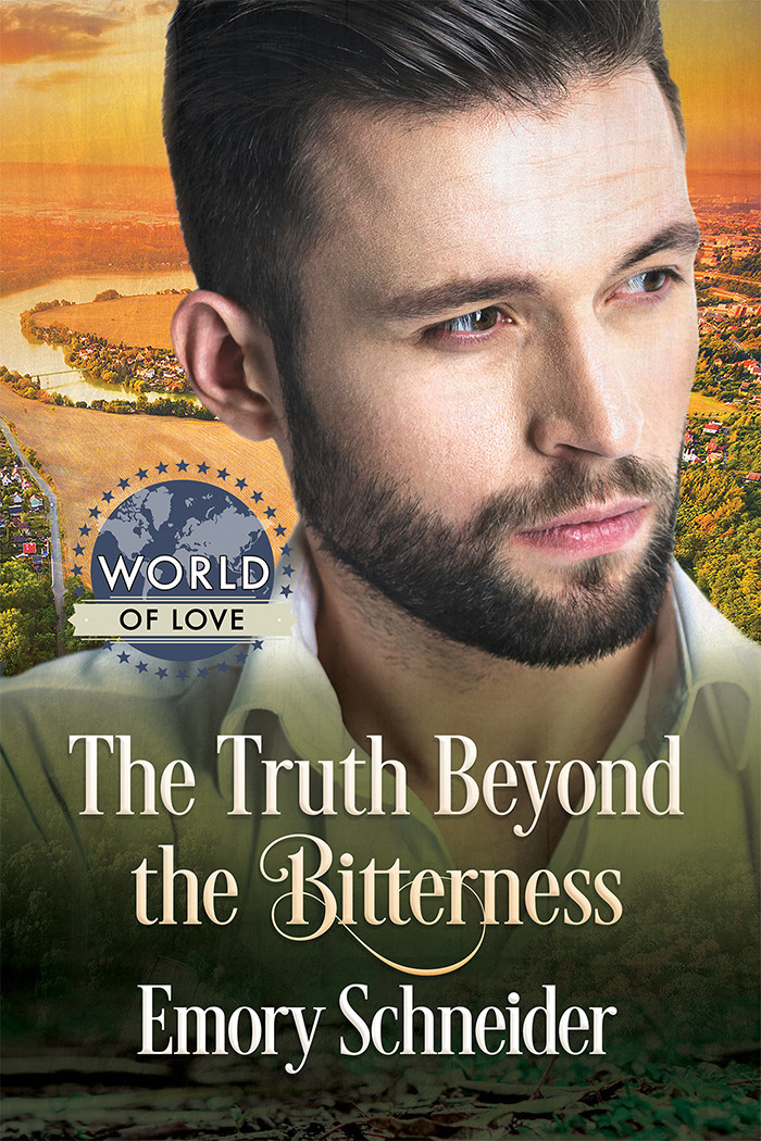 The Truth Beyond the Bitterness (World of Love) by Emory Schneider ...