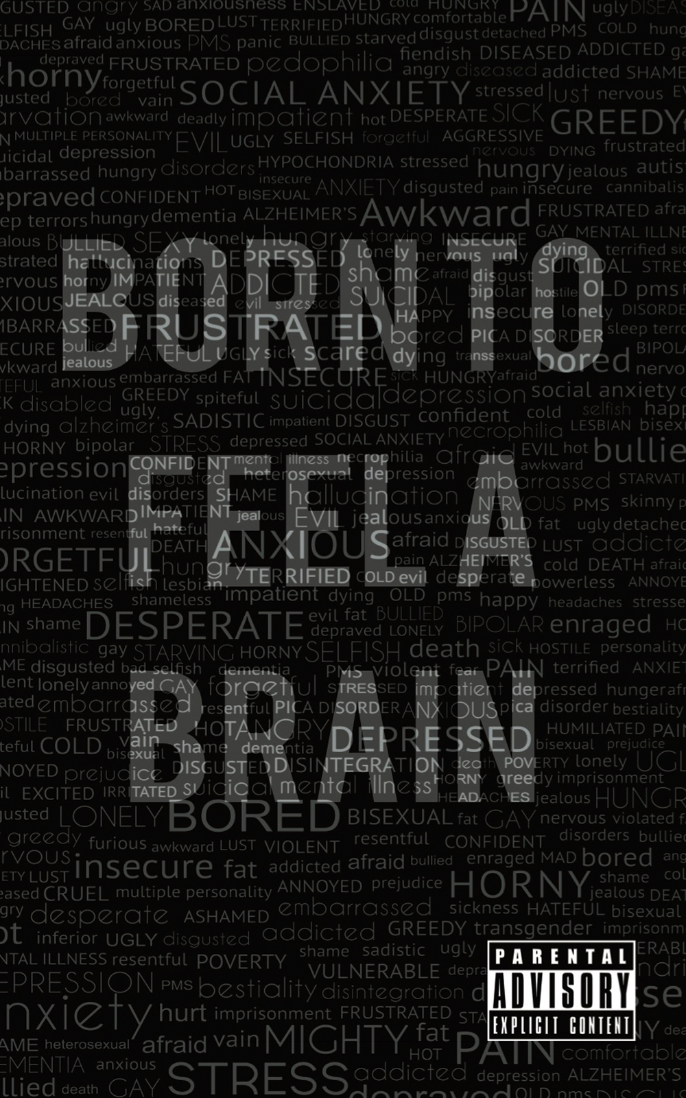 Born To Feel A Brain by Mighty Angel | Goodreads