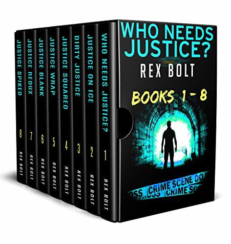 Chris Seely Vigilante Justice Box Set: Books 1-8 by Rex Bolt | Goodreads