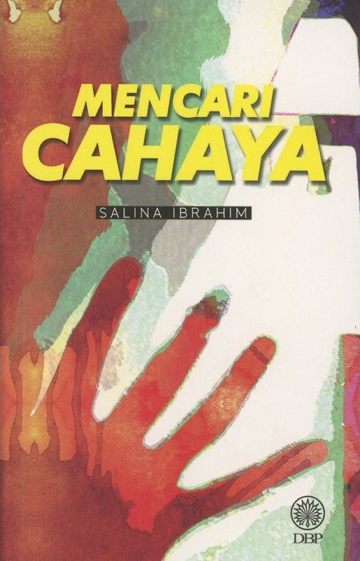 Mencari cahaya by Salina Ibrahim | Goodreads