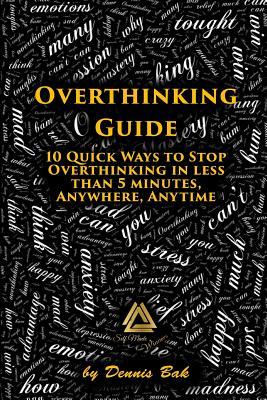 Overthinking Guide:10 Quick Ways to Stop Overthinking in less than 5 ...
