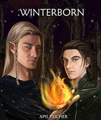 WINTERBORN: Book One of the Yappari Chronicles by Apis Teicher | Goodreads