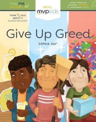 Give Up Greed: Short Stories on Becoming Generous & Overcoming Greed by ...