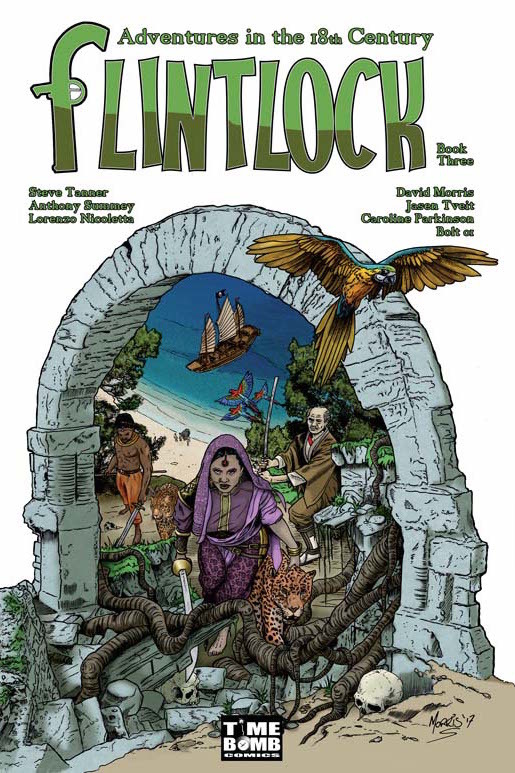 Flintlock: Adventures in the 18th Century, Book Three by Steve Tanner ...