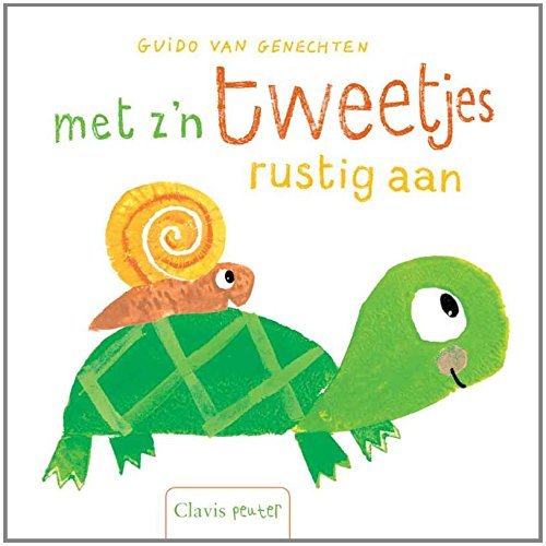 Met z'n tweetjes rustig aan by Guido Van Genechten | Goodreads