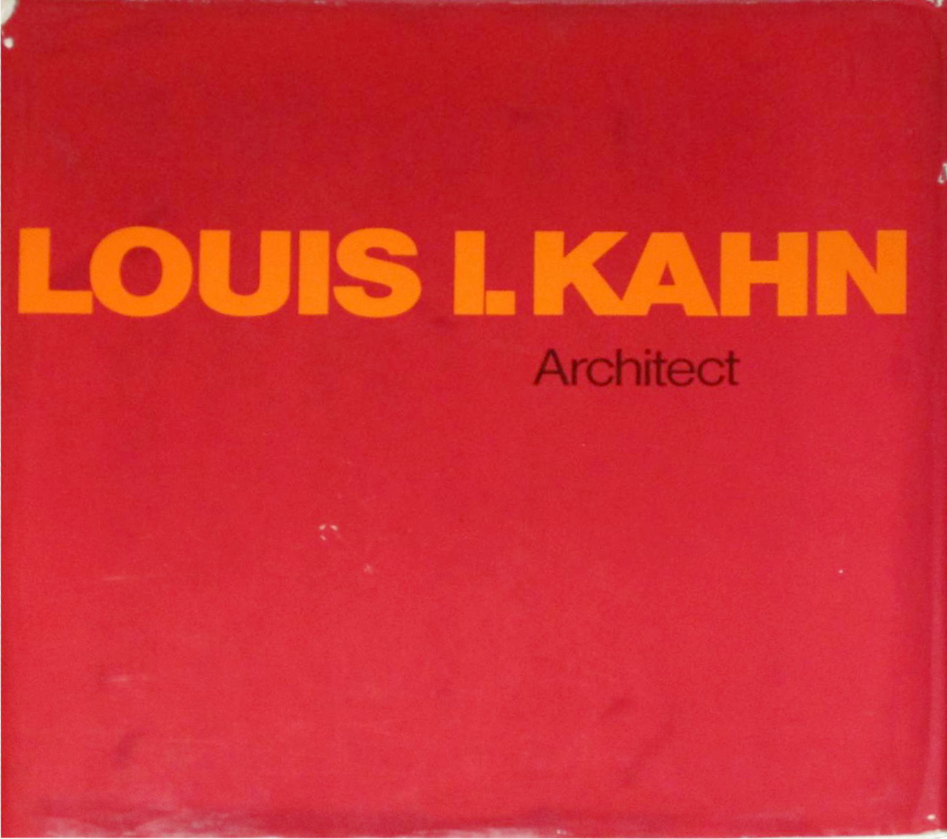 Louis I. Kahn by Romaldo Giurgola | Goodreads