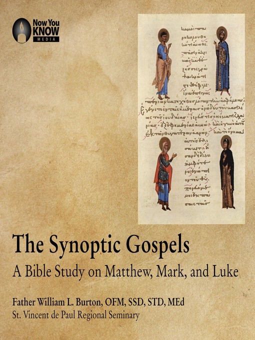 The Synoptic Gospels: A Bible Study on Matthew, Mark, and Luke by ...