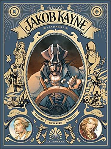 La Isabela (Jakob Kayne, #1) by Sylvain Runberg | Goodreads