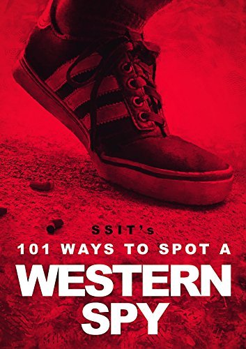 101 Ways To Spot a Western Spy (Tales From The Zone Book 1) by SSIT ...
