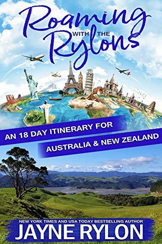 Roaming with the Rylons Australia And New Zealand by Jayne Rylon ...
