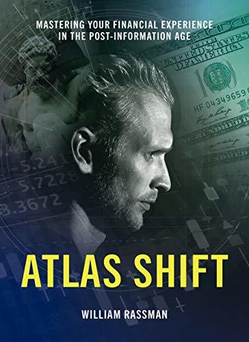 Atlas Shift: Mastering Your Financial Experience in the Post ...