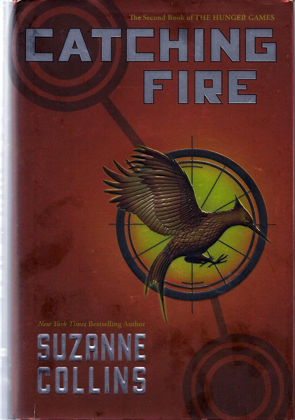 Catching Fire by Suzanne Collins | Goodreads