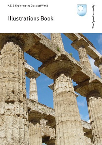 Exploring the Classical World: Illustration Book by Open University ...