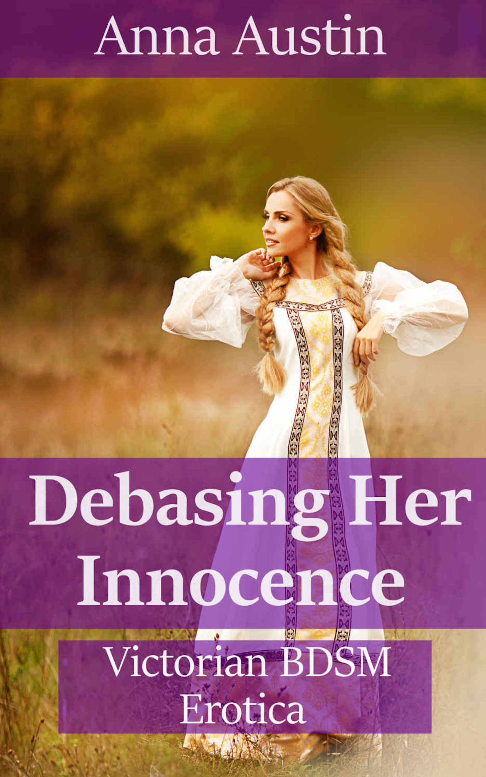Debasing Her Innocence by Anna Austin | Goodreads