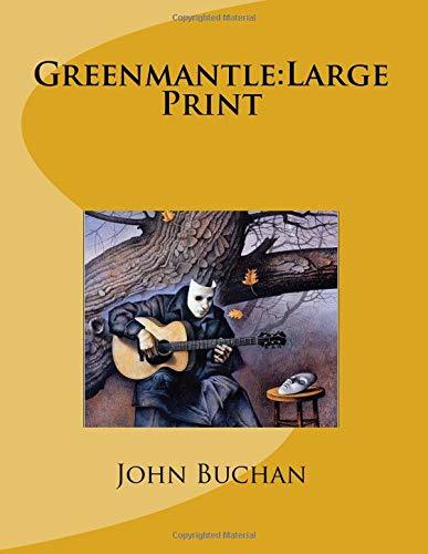Greenmantle by John Buchan | Goodreads