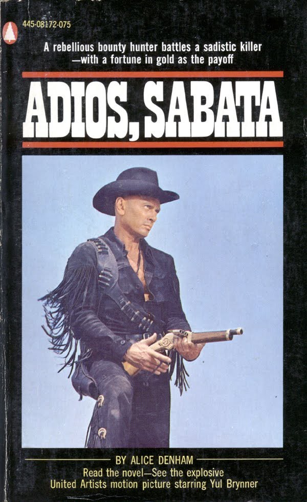 Adios, Sabata by Alice Denham | Goodreads