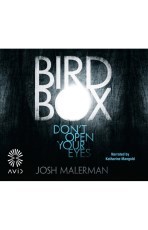 Bird Box by Josh Malerman | Goodreads