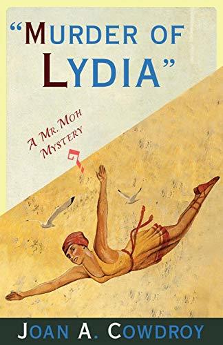 Murder of Lydia by Joan A. Cowdroy | Goodreads
