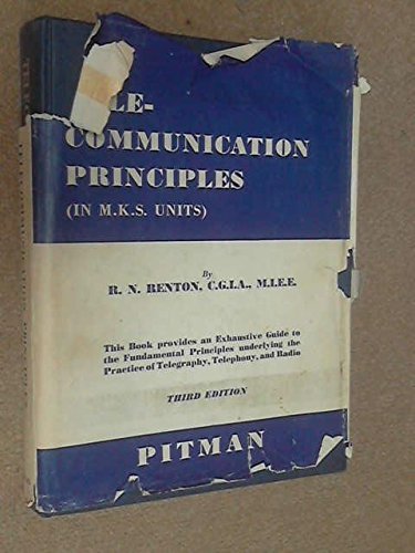 Telecommunication Principles: in M. K. S. Units by R.N. Renton | Goodreads