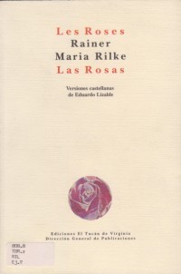 Les Roses/Las Rosas by Rainer Maria Rilke | Goodreads