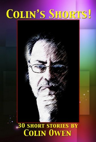 Colin's Shorts by Colin Owen | Goodreads