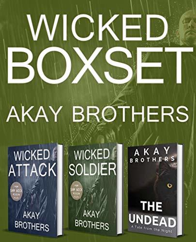 The Wicked Boxset: Three Books - Wicked Attack, Wicked Soldier, The ...