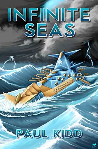 Infinite Seas by Paul Kidd | Goodreads