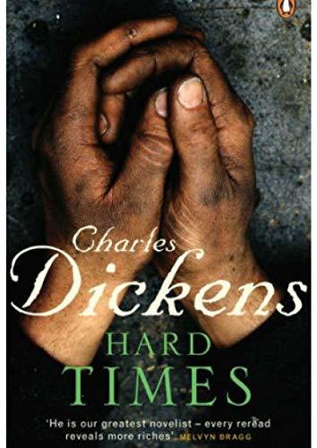 Hard Times (Annotated) by Charles Dickens | Goodreads