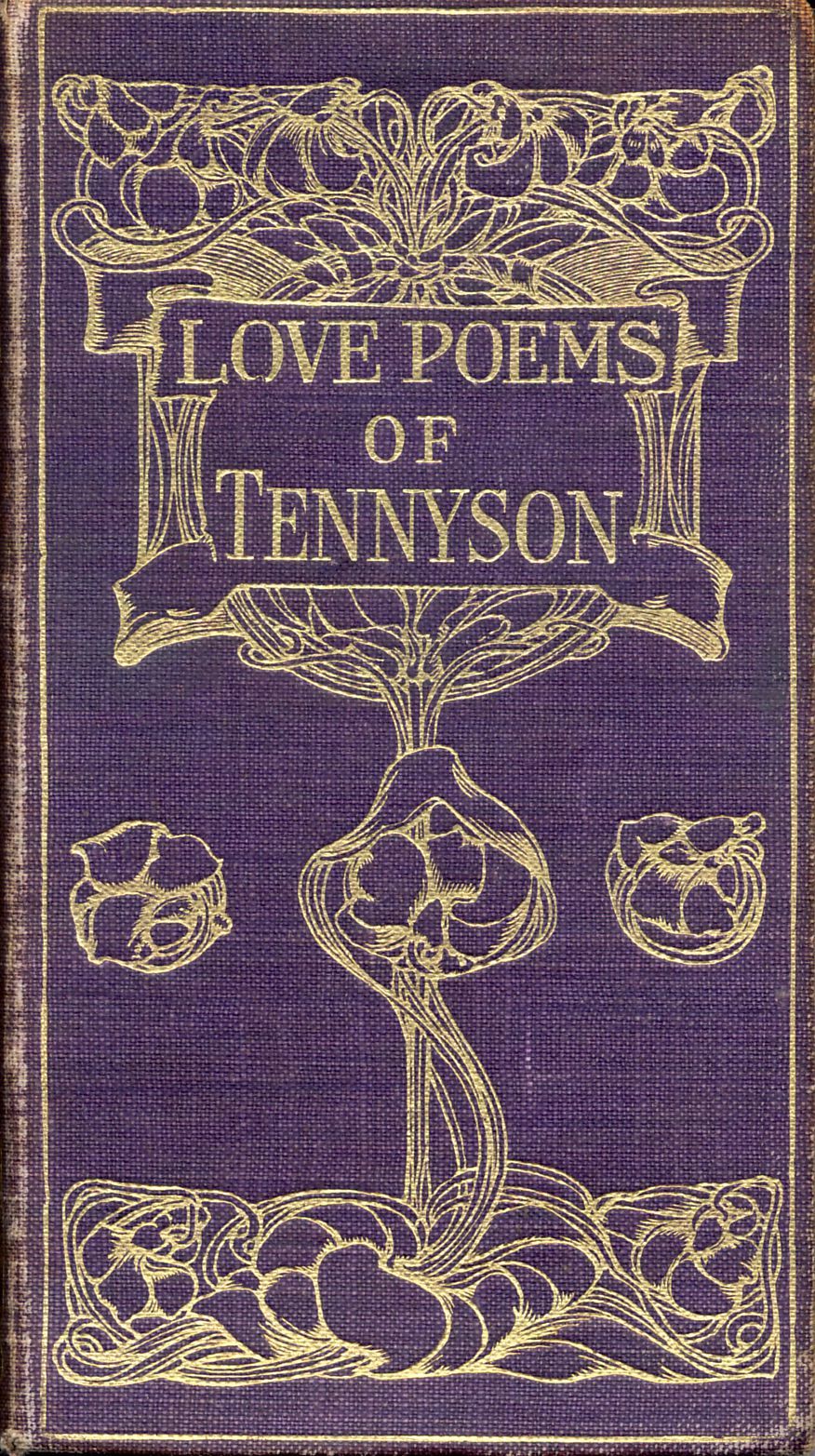 Love Poems of Tennyson by Alfred Tennyson | Goodreads