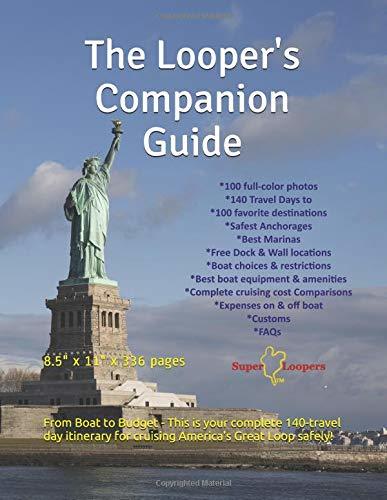 The Looper's Companion Guide: Cruising America's Great Loop by Capt ...