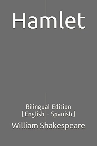 Hamlet: Bilingual Edition (English - Spanish) by William Shakespeare ...