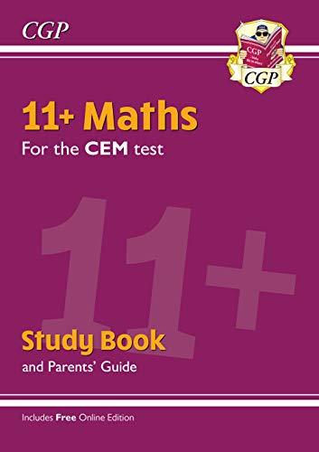 New 11+ CEM Maths Study Book (with Parents’ Guide & Online Edition) by ...