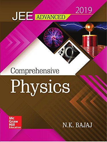 COMPREHENSIVE PHYSICS JEE ADVANCED by N.K. Bajaj | Goodreads