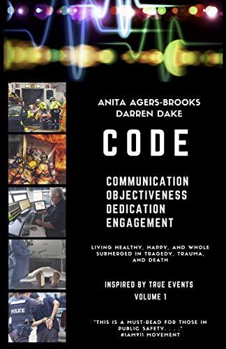 CODE: Living Happy, Healthy, and Whole Submerged in Tragedy, Trauma ...