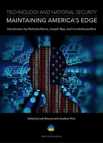 Technology and National Security: Maintaining America's Edge by Leah ...