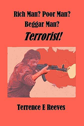 Terrorist! by Terrence E. Reeves | Goodreads