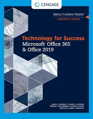 Technology for Success: Microsoft Office 365 & Office 2019, Concepts ...