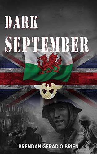 Dark September by Brendan Gerad O'Brien | Goodreads