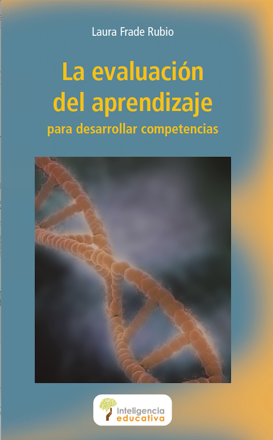 La Evaluación del Aprendizaje para Desarrollar Competencias by Laura ...