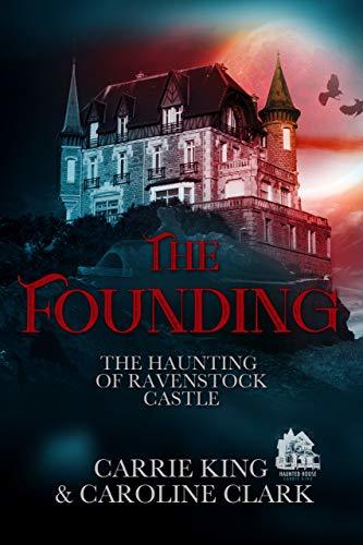 The Founding by Carrie King | Goodreads