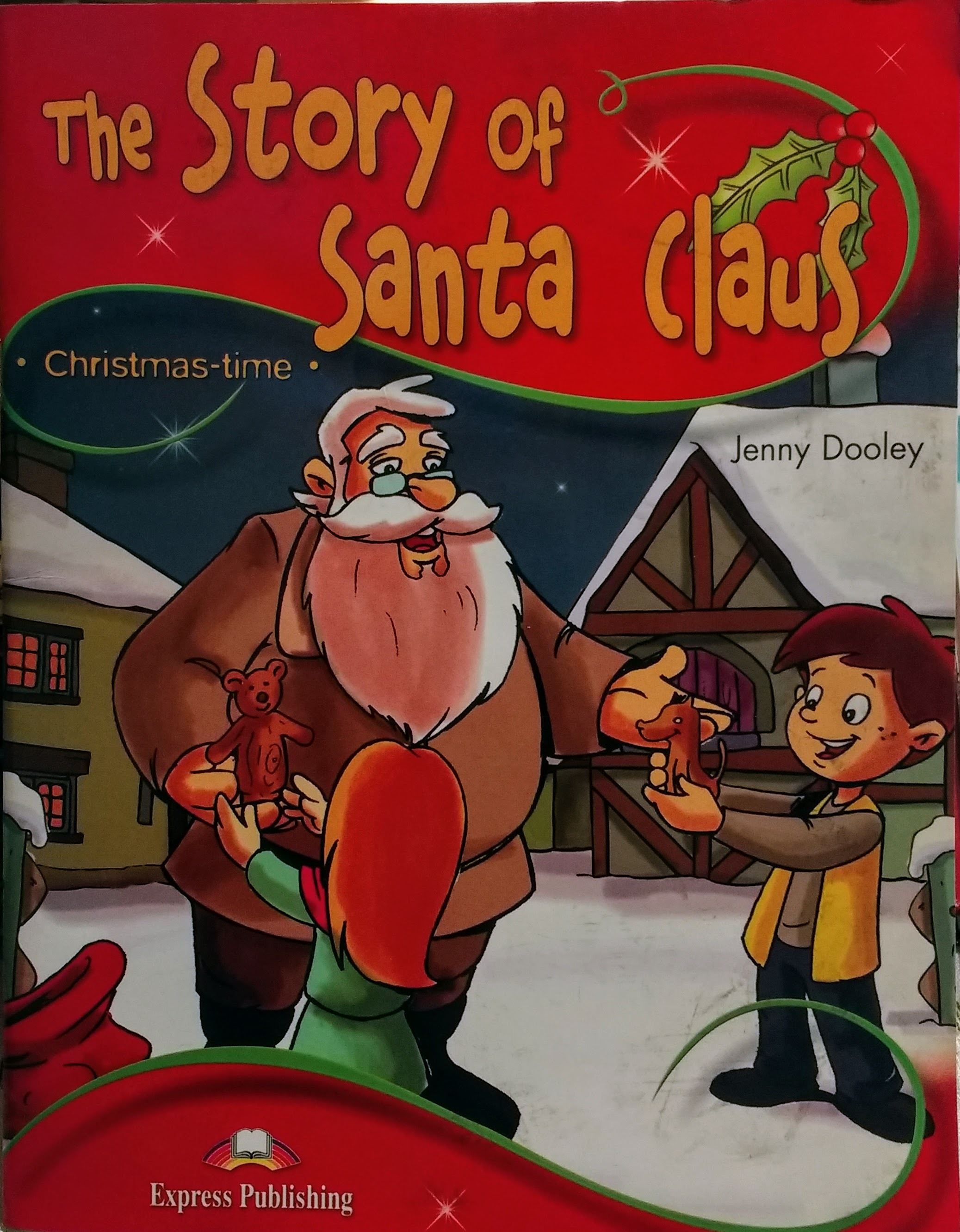 The Story of Santa Claus by Jenny Dooley | Goodreads